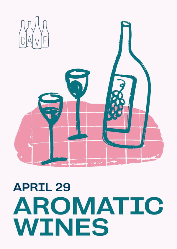 Aromatic Wines Tasting | Cave Bristol